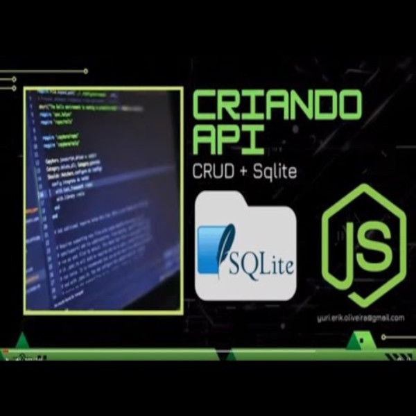 Curso Criando API Rest com Node js + Express + Sqlite | Cursos Online ... Curso Criando API Rest com Node js + Express + Sqlite | Cursos Online ...